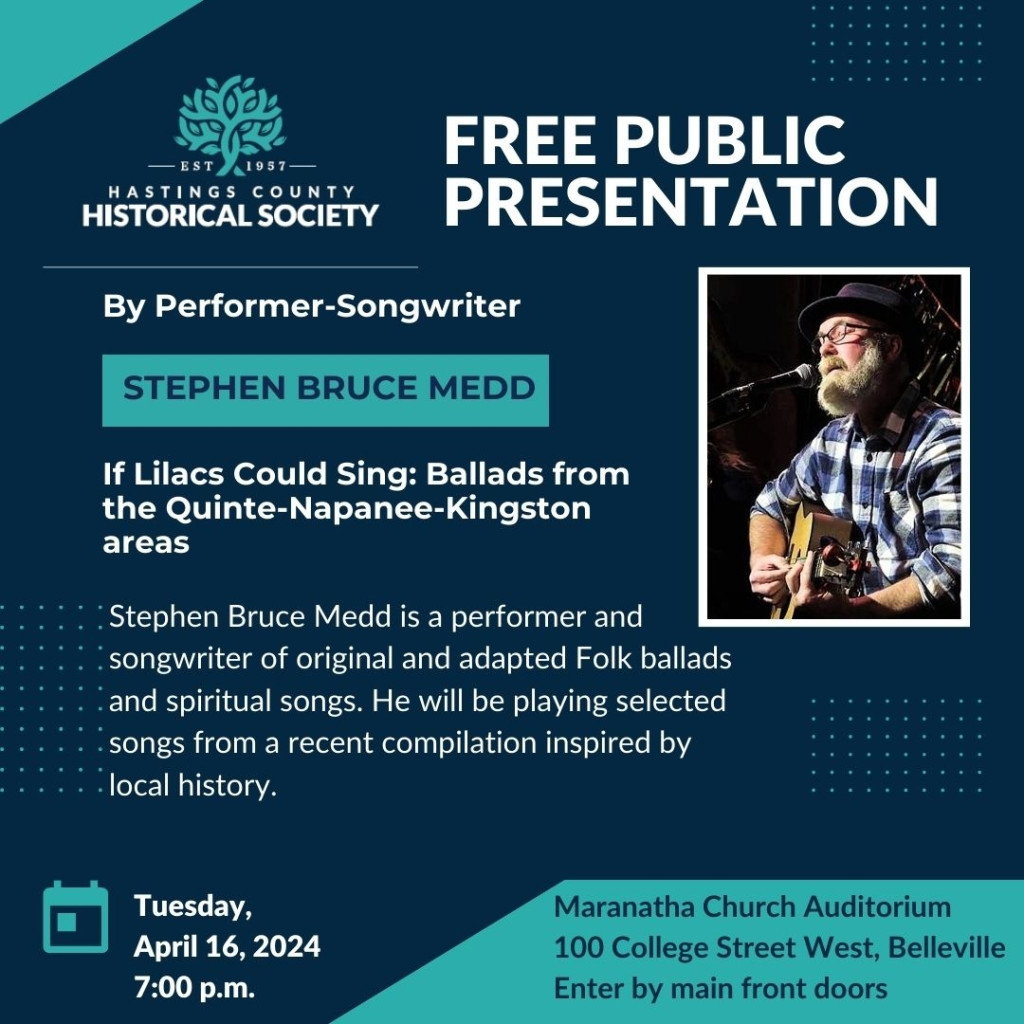 Free Public Presentation: Stephen Bruce Medd - Hastings County ...